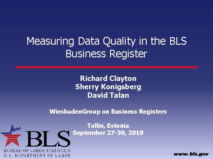 Measuring Data Quality in the BLS Business Register