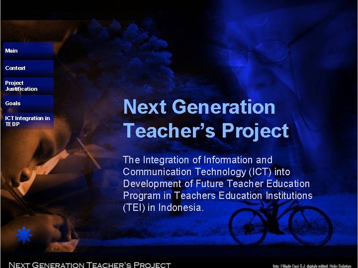 Main Context Project Justification Goals ICT Integration in