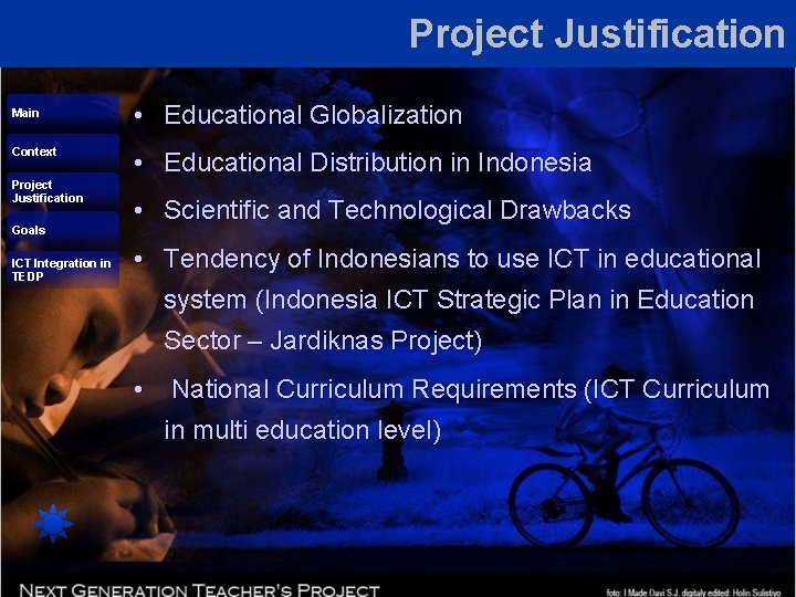 Main Context Project Justification Goals ICT Integration in