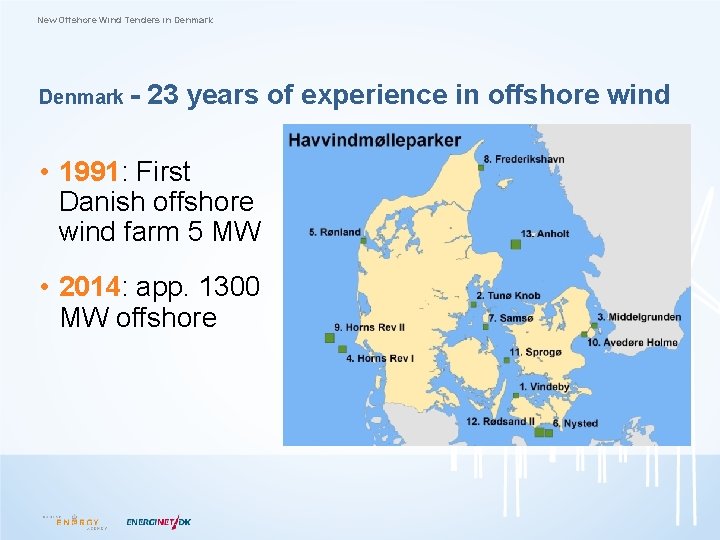 New Offshore Wind Tenders in Denmark Offshore wind