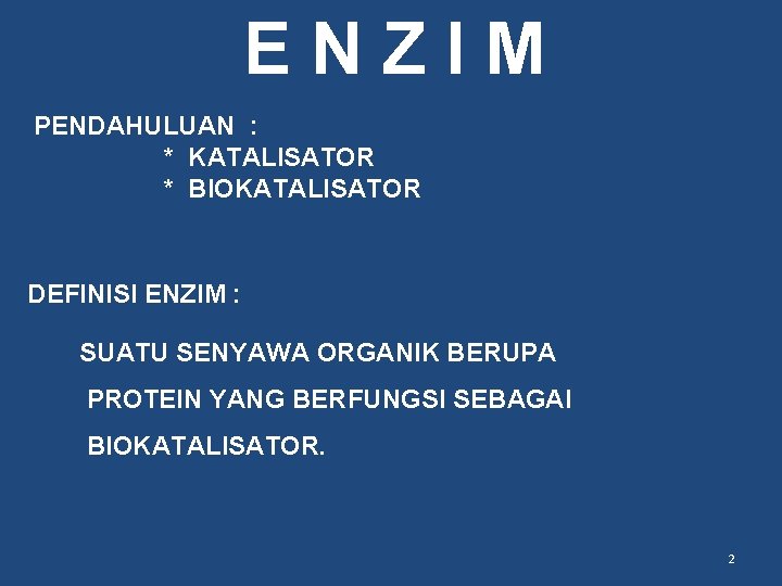 ENZIM KOENZIM Oleh hairan wali S Pd 1