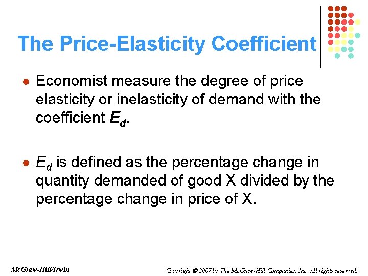 Chapter 4 Elasticity of Demand Supply Price Elasticity