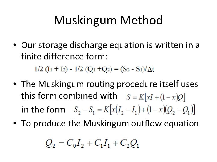Chapter Four Part 1 Flood Routing via Storage