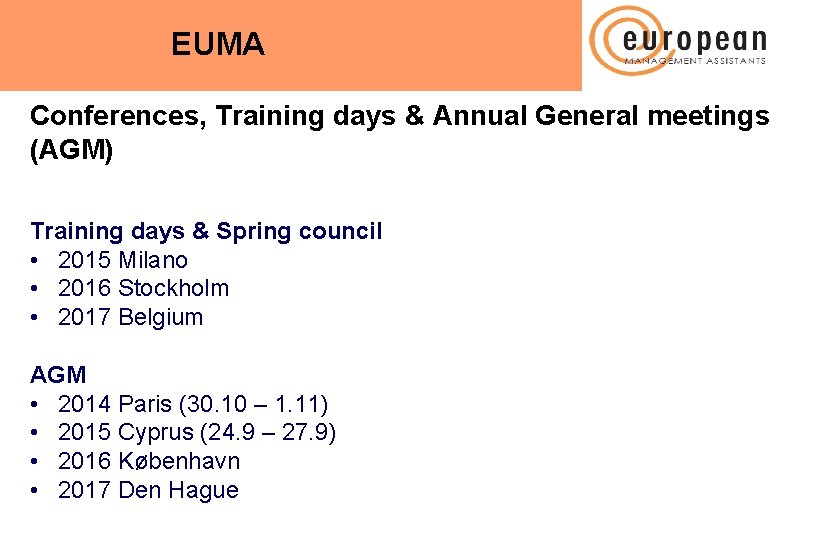 EUMA a professional network EUMA FINLAND EUMA mission