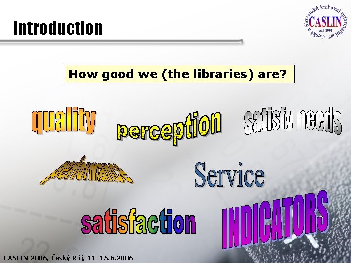 Library Performance Indicators Does it really make sense