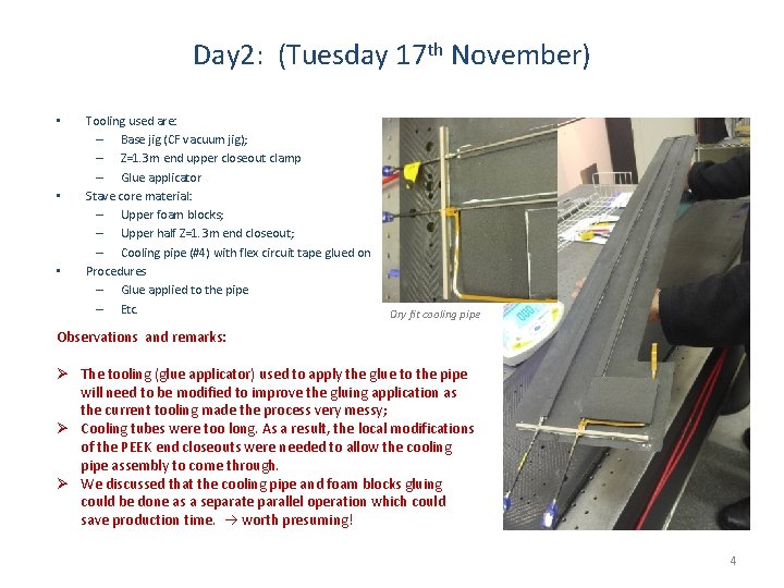 Stave 12 This stave core was built together