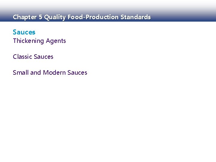 Chapter 5 Quality Food Production Standards Principles of