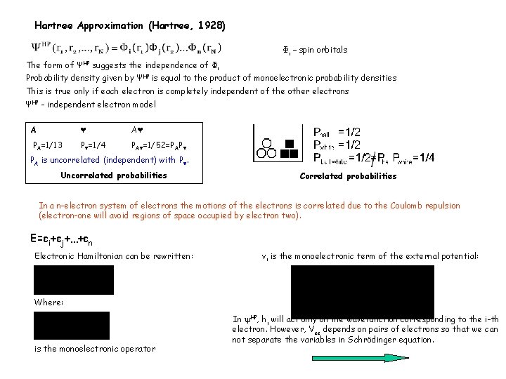Atomic units The atomic units have been chosen