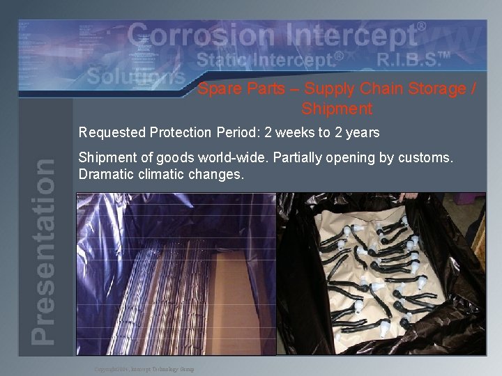 CORROSION INTERCEPT Technology Protection for Steel and Iron