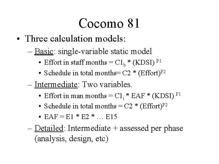 COCOMO Software Cost Estimating Model Presentation by Paul