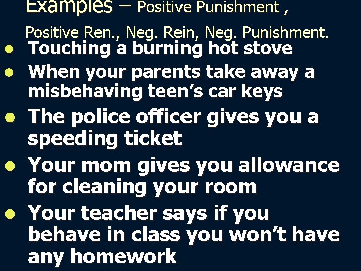 Chapter 8 pt 2 Operant Conditioning and Observational