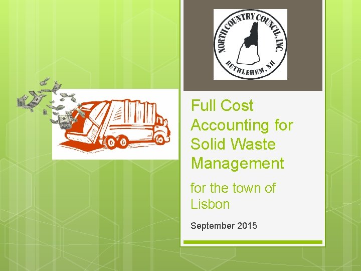 Full Cost Accounting for Solid Waste Management for