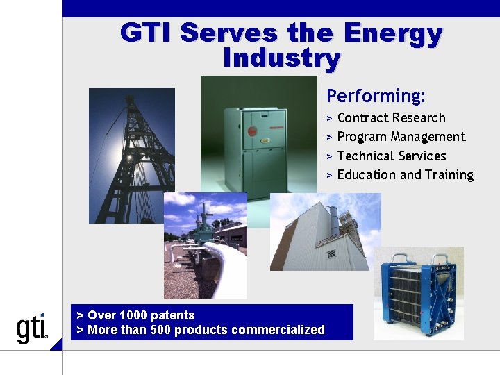 GTI Advanced Energy Systems A Hydrogen Infrastructure and