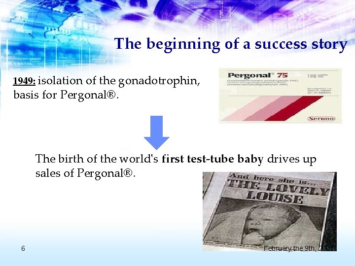 Serono biotech beyond Kelly BROWN Fehd CHAIRA Camille