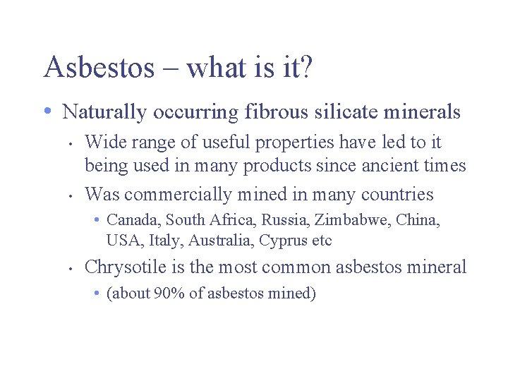 W 504 Asbestos types and properties Asbestos what
