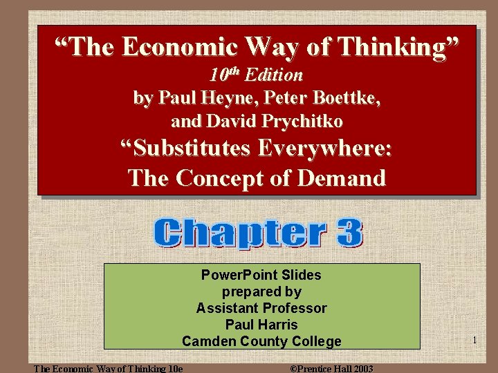 The Economic Way of Thinking 10 th Edition
