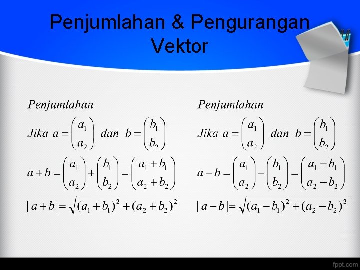 ALJABAR LINIER MATRIKS VEKTOR Definisi Vektor Apa beda