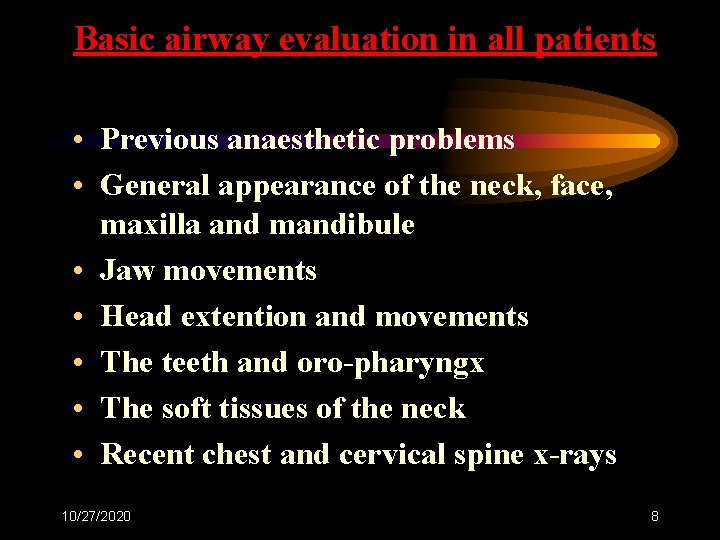 DIFFICULT AIRWAY MANAGEMENT When you cant breath nothing