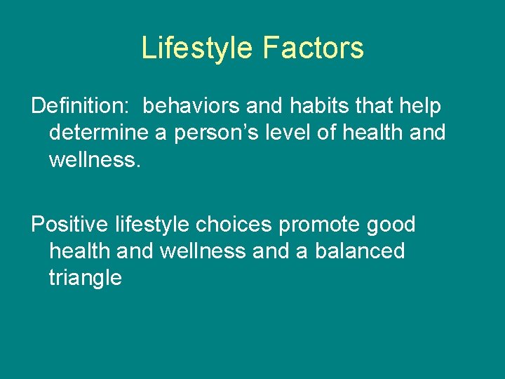 Chapter 1 Vocabulary health physical health social health
