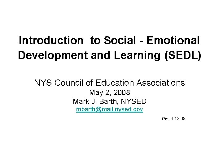 Introduction to Social Emotional Development and Learning SEDL