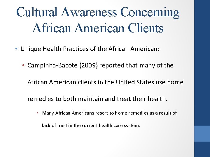 Cultural Considerations in Healthcare The African American Client