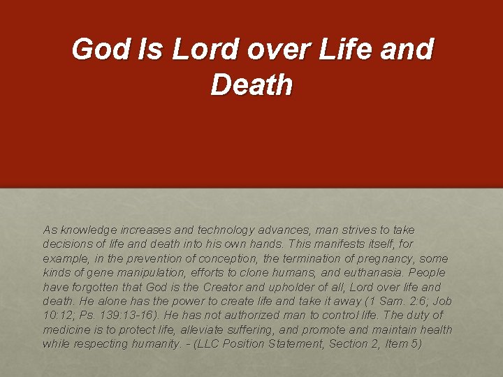 God Is Lord over Life and Death As