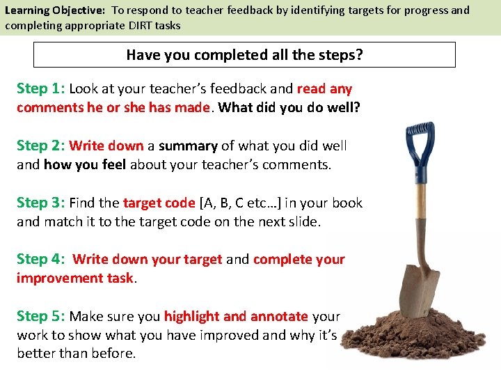 Learning Objective To respond to teacher feedback by