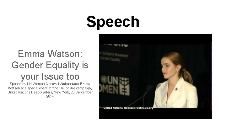 Speech Emma Watson Gender Equality is your Issue