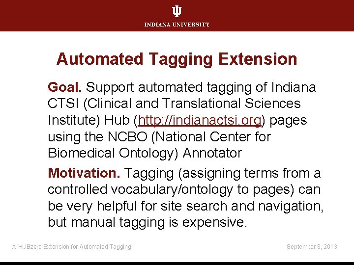 A HUBzero Extension for Automated Tagging Jim Mullen