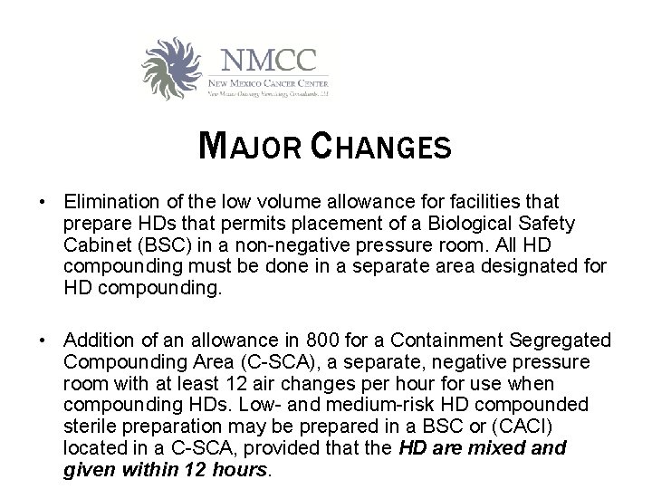 USP 800 Implementation in a Community Oncology Practice