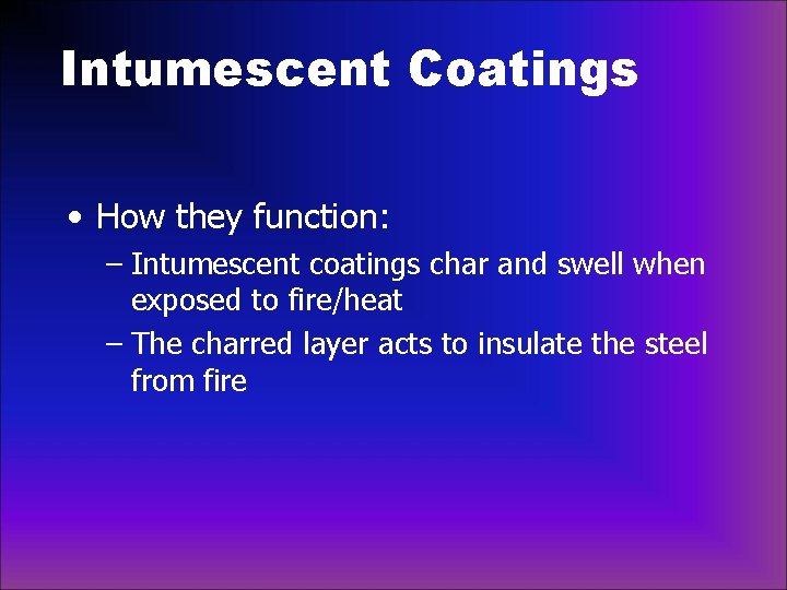 Specifying Fire Resistive Coatings Presented by Jayson L