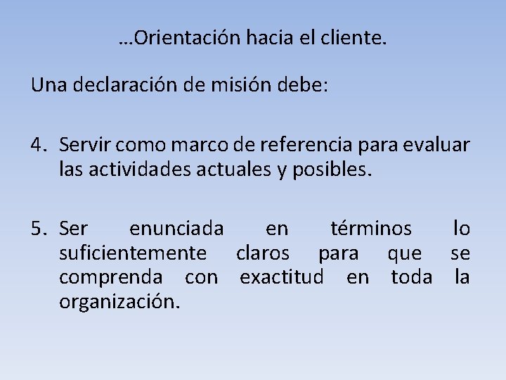 La Visin y la misin de la Empresa
