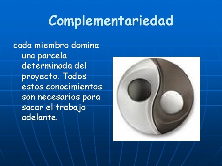 El trabajo en equipo El trabajo en equipo