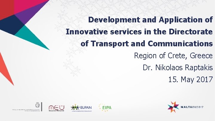 Development and Application of Innovative services in the