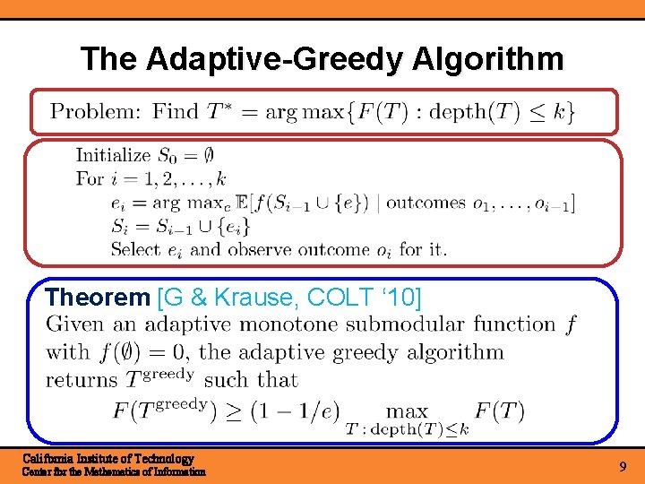 Adaptive Submodularity A New Approach to Active Learning