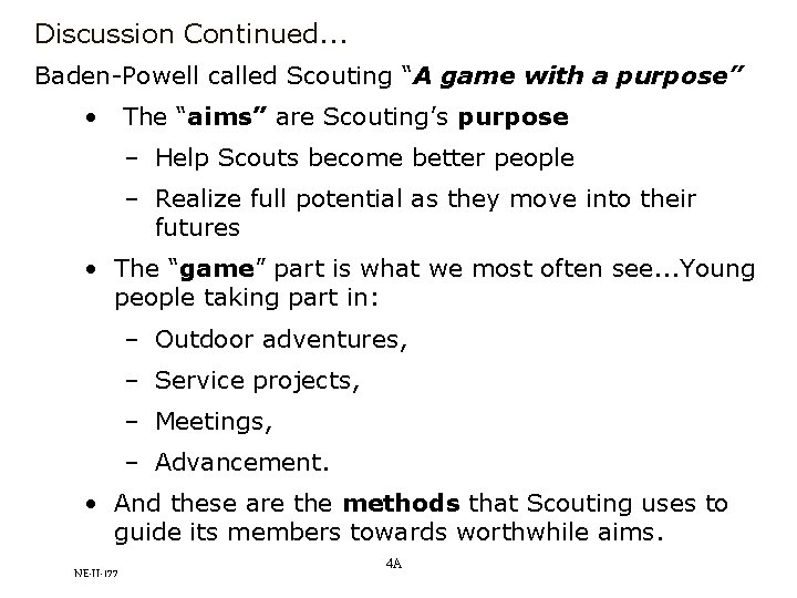 Aims Methods of Scouting Totem here Your Name