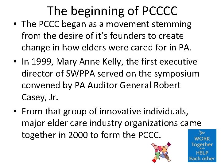 Pennsylvania Culture Change Coalition Our Journey The pioneers