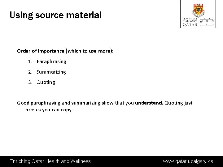 The Writing and Research Workshop Series 7 Paraphrasing