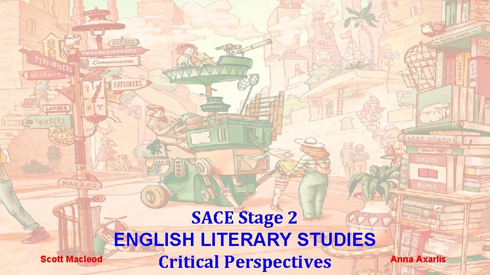 Scott Macleod SACE Stage 2 ENGLISH LITERARY STUDIES