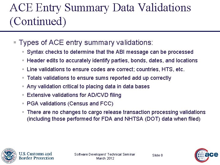 Automated Commercial Environment Software Developers Technical Seminar ABI