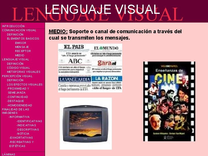 LENGUAJE VISUAL IMGENESCOMUNICACIN INTRODUCCIN COMUNICACIN VISUAL ...