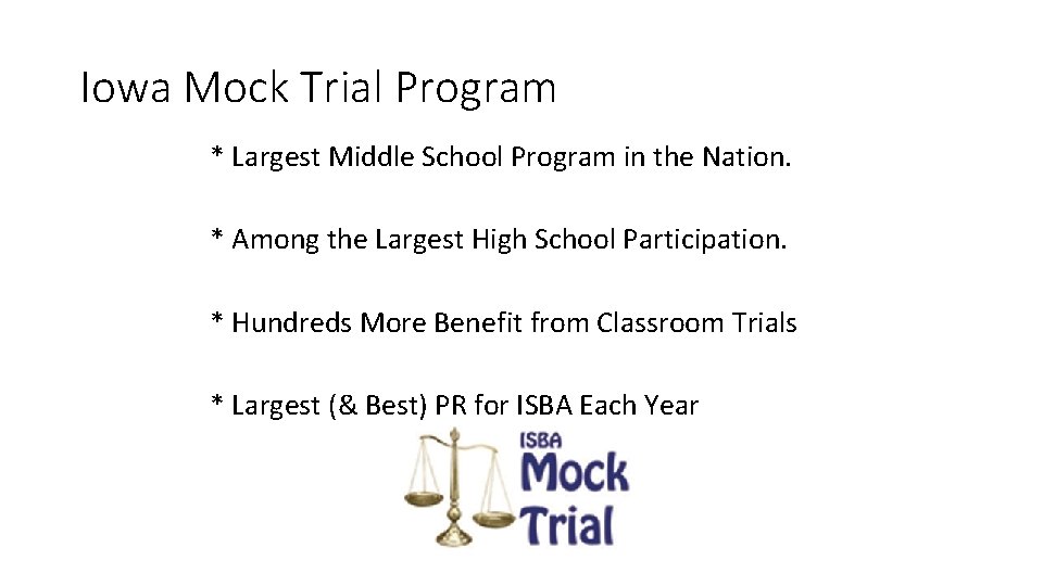 IOWA MOCK TRIAL 101 Middle School Mock Trial