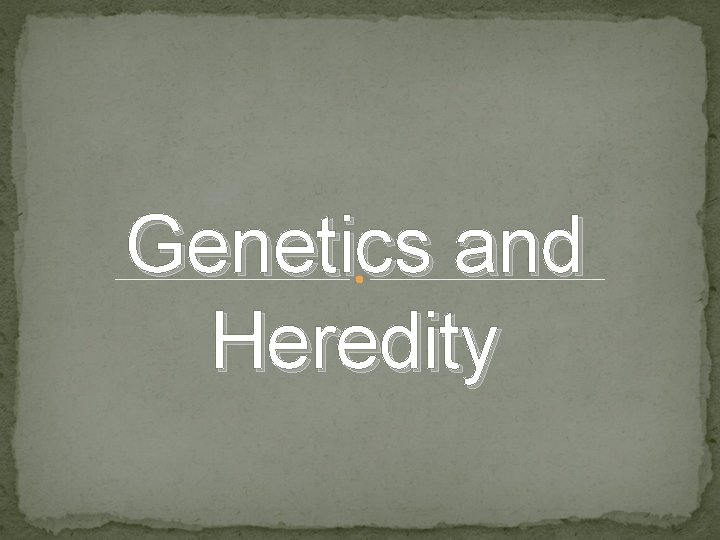 Genetics and Heredity Gregor Mendel Video Clip http