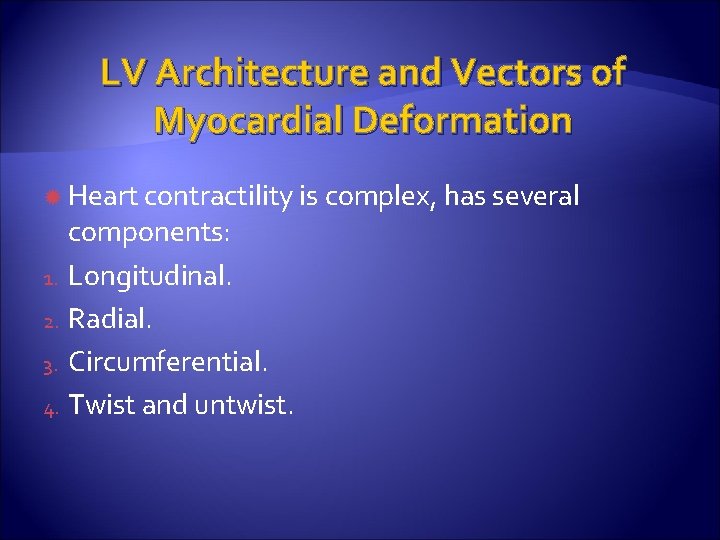 BASIC CONCEPTS AND PRINCIPLES OF TISSUE VELOCITY AND