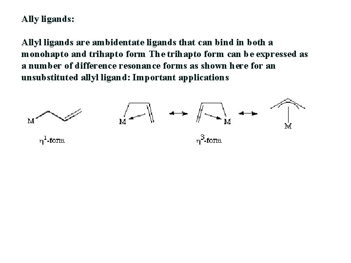 CHEM 310 INORGANIC CHEMISTRY Part 3 ORGANOMETALLIC CHEMISTRY