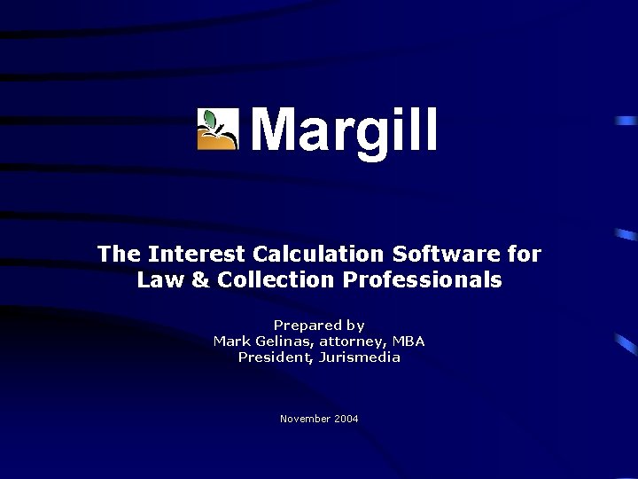 Margill The Interest Calculation Software for Law Collection