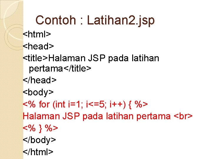 BAHASA PEMROGRAMAN 3 PERTEMUAN KE 2 JAVA SERVER