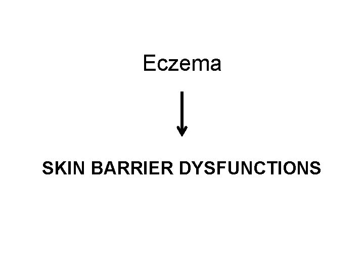 Eczema in children Hugo Van Bever Department of