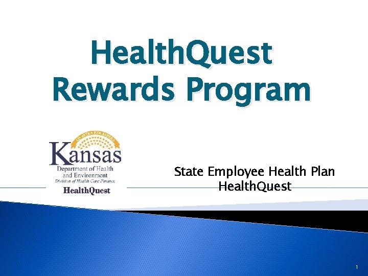 Health Quest Rewards Program State Employee Health Plan