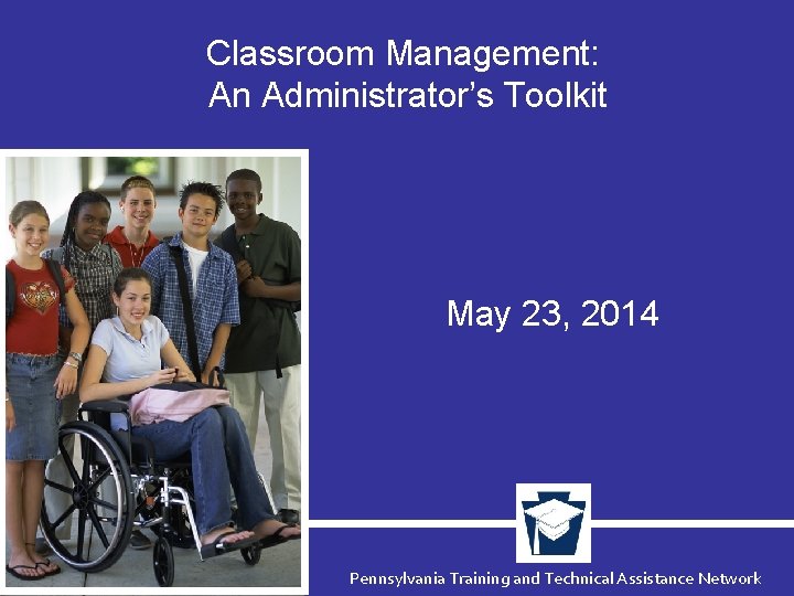 Classroom Management An Administrators Toolkit May 23 2014